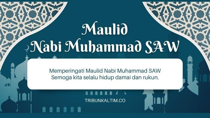 40 Kumpulan Tema Maulid Nabi Muhammad 1446 H yang Penuh Makna dan Kreatif - Tribunkaltim.co
