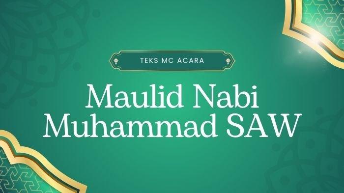 20 Contoh Text MC Maulid Nabi Terbaik 1446 H/2024 Gratis dalam Format PDF - Tribunkaltim.co