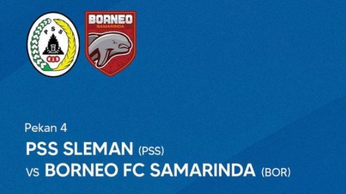 Live Score PSS Sleman vs Borneo FC di Liga 1 Hari Ini dan Skor Akhir, Siapa Menang ...