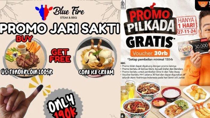 27 Daftar Promo Pilkada 2024, Tunjukan Jari, Dapatkan Gratis Makan di ...