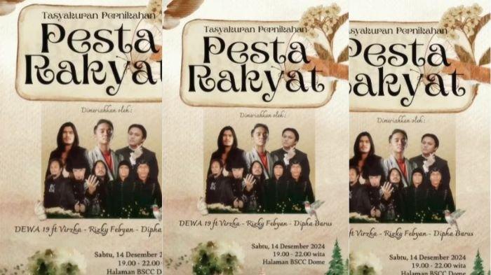 Tonton Dewa 19 hingga Rizky Febian Gratis di Pesta Rakyat Acara Resepsi ...