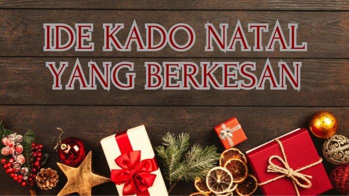 20 Ide Tukar Kado Natal 2024 yang Unik dan Berkesan, Harga Dibawah 50 ...