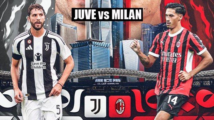 Perkiraan Susunan Pemain Juventus vs AC Milan di Piala Super Italia, 11 Masuk Daftar Cedera ...