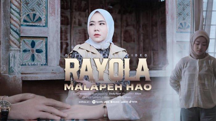 Viral Lirik Lagu dan Arti Malapeh Hao - Rayola yang Trending di YouTube ...