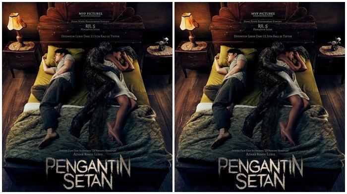 Sudah Tayang! Ini Dia Sinopsis Film Pengantin Setan, Kisah Jin Dasim ...