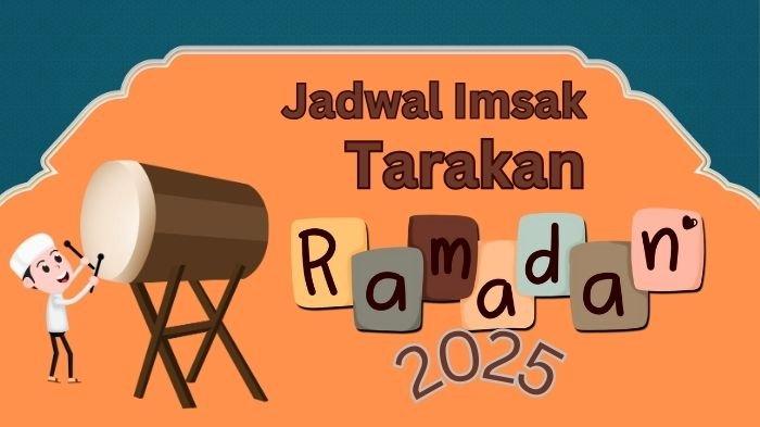 Jadwal Imsak Tarakan 2025 Selama Ramadhan 1446 H, Lengkap Waktu Sholat dan Buka Puasa, Niat ...