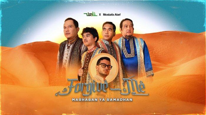Lagu Viral Ramadhan: Forgive Me - Wali dan Mostafa Atef, Single Terbaru ...