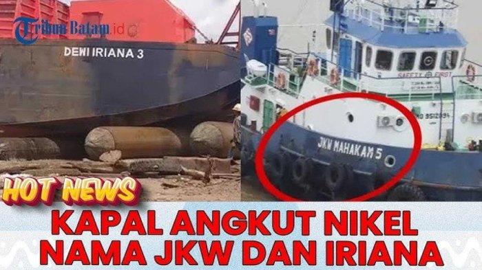 Kapal JKW Mahakam dan Iriana yang Angkat Nikel Raja Ampat Punya Jokowi ...