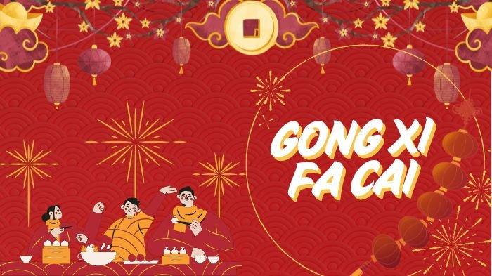 60 Contoh Ucapan Imlek 2025 Bahasa Mandarin dan Artinya, Bisa Copy ...