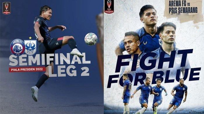 Seru! Live Streaming Arema vs PSIS Piala Presiden 2022 Hari Ini Link ...