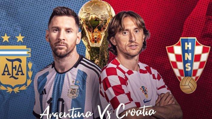 Prediksi Bola Malam Ini: Argentina vs Kroasia Semifinal Piala Dunia 2022, Ujian Berat Messi Cs ...