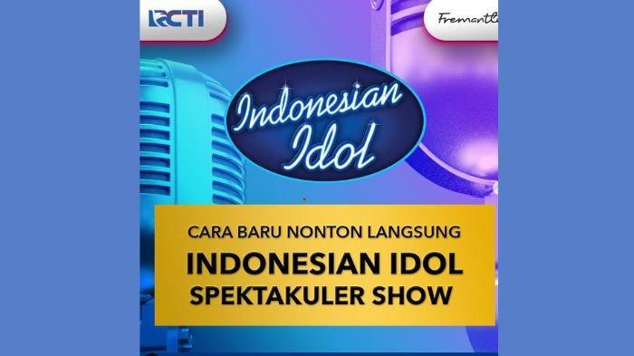 Berubah! Ini Cara Nonton Indonesian Idol 2023 Secara Langsung di Studio RCTI Babak Spektakuler ...