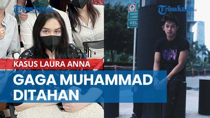 NEWS VIDEO Gaga Muhammad Ditahan, Selebgram Laura Anna Ucapkan Terima ...