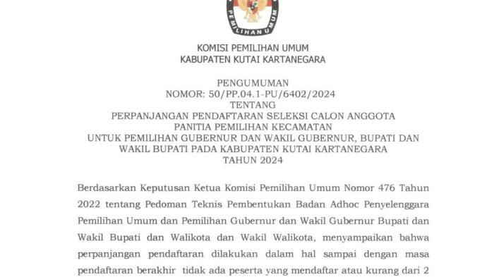 Pengumuman KPU tentang Perpanjangan Pendaftaran Seleksi Calon Anggota PPK di Kukar Kaltim ...