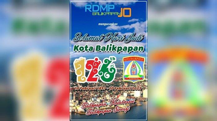 RDMP Balikpapan JO Ucapkan Selamat Hari Ulang Tahun Ke-126 Kota ...