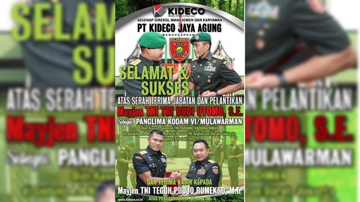 PT Kideco Jaya Agung Ucapkan Selamat atas Sertijab dan Pelantikan Panglima Kodam VI Mulawarman ...