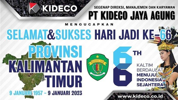PT Kideco Jaya Agung Ucapkan Selamat dan Sukses Hari Jadi Ke-66 Provinsi Kalimantan Timur ...