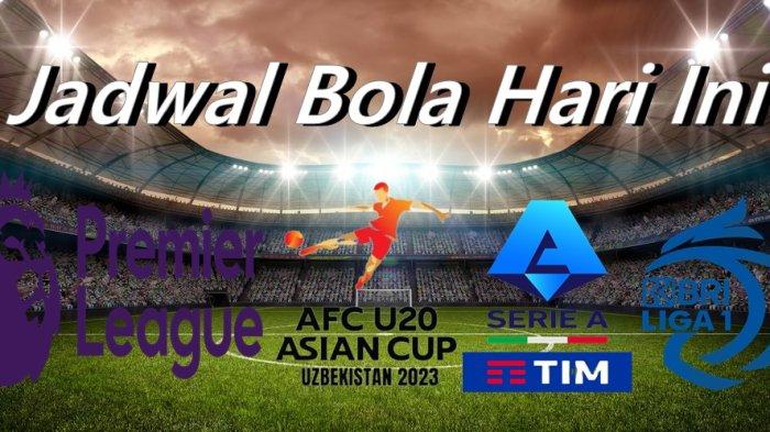 Barca Main Malam Ini! Jadwal Bola Hari Ini 19 April 2025 Lengkap Jam ...