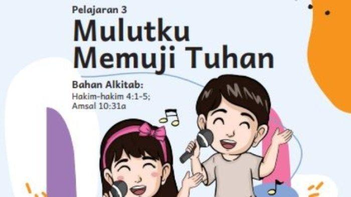 Kunci Jawaban Pendidikan Agama Kristen dan Budi Pekerti Kelas 1 Halaman 30: Mulutku Memuji Tuhan ...