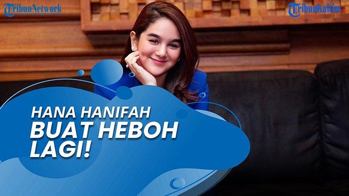NEWS VIDEO Hana Hanifah Buat Heboh Lagi! Videonya Bersama 3 Pria Viral ...