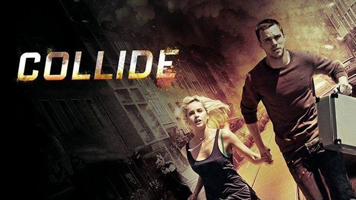 Akan Tayang di Bioskop TRANS TV Pukul 23.30 WIB, Sinopsis Film 'Collide ...