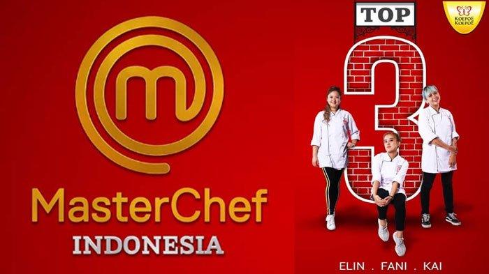 LIVE STREAMING MasterChef Indonesia Hari Ini Minggu (26/5/2019 ...