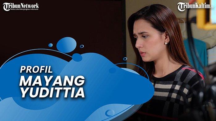 NEWS VIDEO Profil Mayang Yudittia, Saingan Amanda Manopo di Ikatan ...