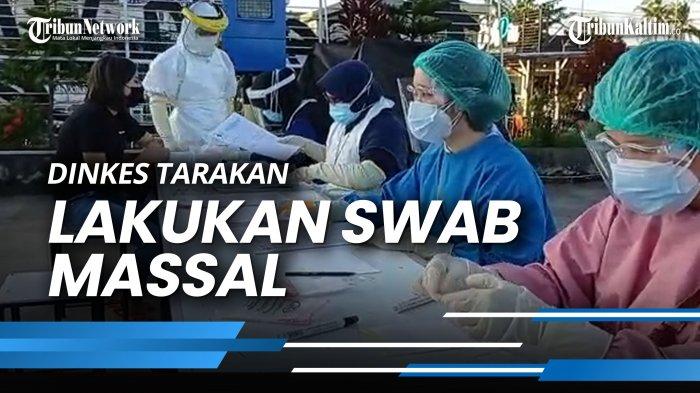 NEWS VIDEO Kendalikan Covid-19, Dinkes Tarakan Lakukan Swab Massal ...