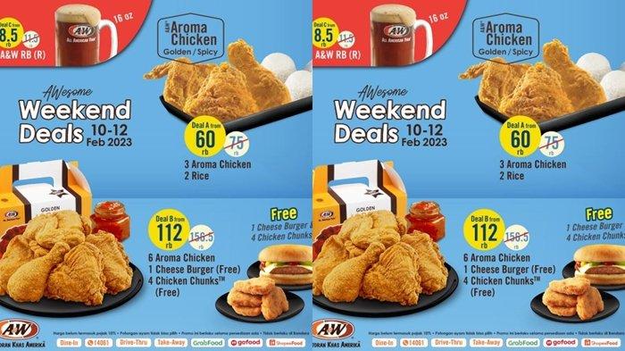 3 Potong Ayam dan 3 Nasi Rp 60.000, Cek Promo AW Restoran Hari ini Jumat 10 Februari 2023 ...