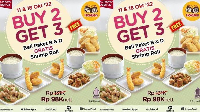 Makan Kenyang ber 3 hanya Rp 98.000, Cek Promo Hokben Hari ini Selasa 18 Oktober 2022 ...