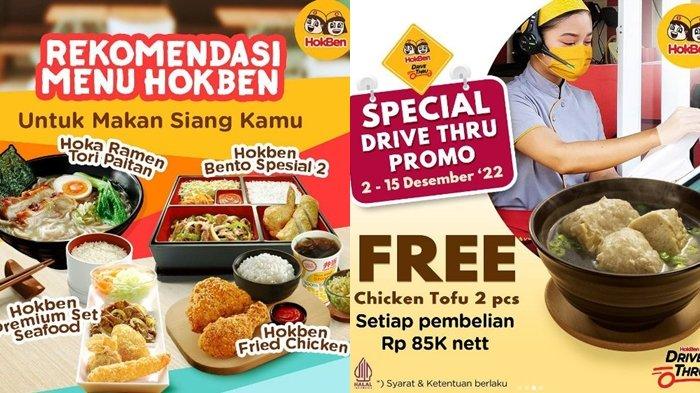 Promo HokBen Hari ini Selasa 6 Desember 2022, Belanja Minuman Rp 85.000 Gratis Chicken Tofu ...