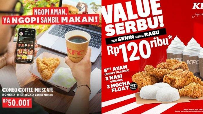 2 Potong Ayam, 1 Nasi dan Kopi hanya Rp 50.001, Promo KFC Hari ini Rabu ...