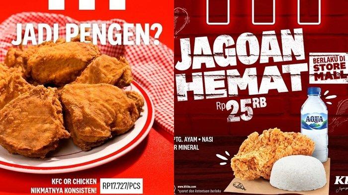 Khusus di Gerai KFC Mall 1 Potong Ayam, 1 Nasi dan Air Mineral Rp 25.000, Cek Promo KFC Hari ini ...