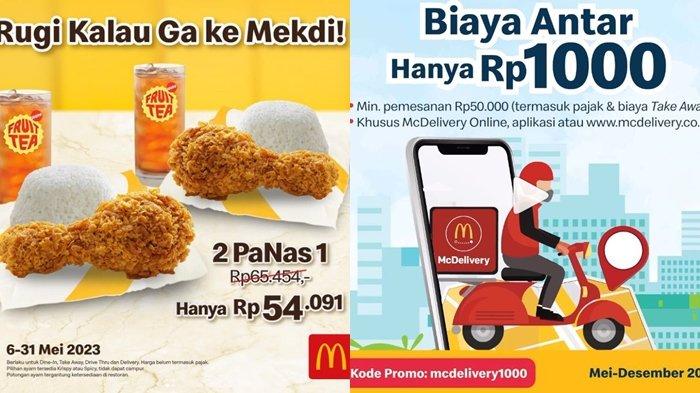 Promo McD Hari ini 11 Mei 2023, Makan Kenyang Hemat, 2 Potong Ayam, 2 Nasi dan 2 Minum Rp 54.091 ...