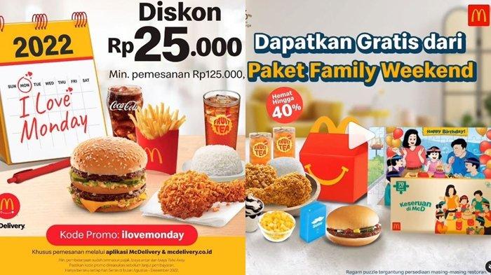 Promo McD Hari ini Kamis 18 Agustus 2022, Pesan Lewat Aplikasi McDelivery Ada Diskon Rp 25.000 ...