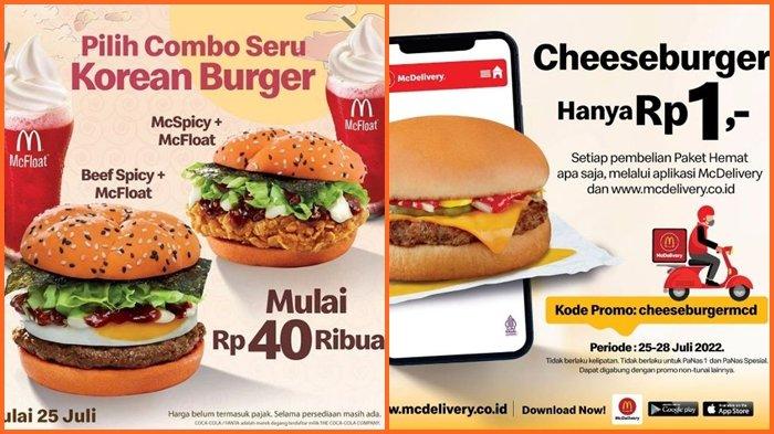 Promo McD Hari ini Selasa 26 Juli 2022, Pakai Aplikasi McDelivery Bisa Tebus Cheeseburger hanya ...