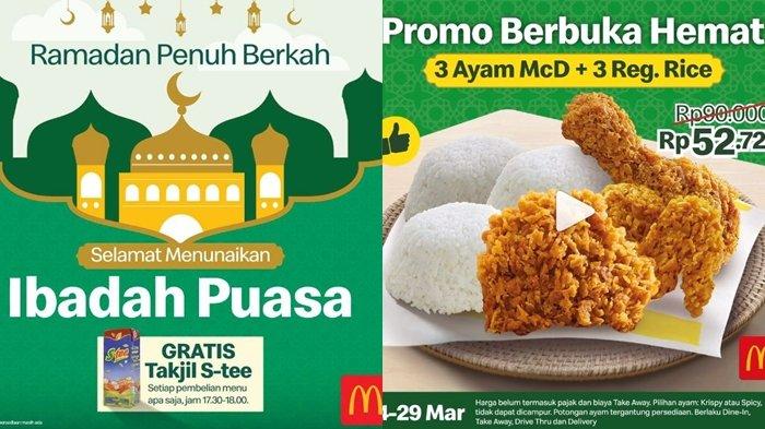 3 Potong Ayam dan 3 Nasi untuk Buka Puasa Rp 52.727, Cek Promo McD Hari ini Sabtu 25 Maret 2023 ...