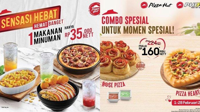 1 Makanan dan 1 Minuman hanya Rp 35.000, Cek Promo Pizza Hut Hari ini ...