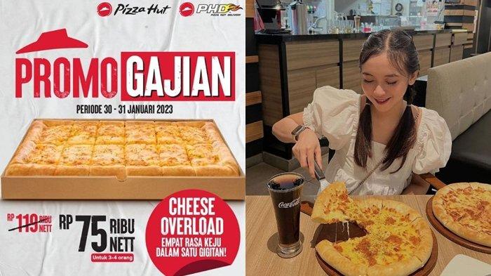 Promo Pizza Hut Hari ini 30 Januari 2023, Cheese Overload dengan 4 ...