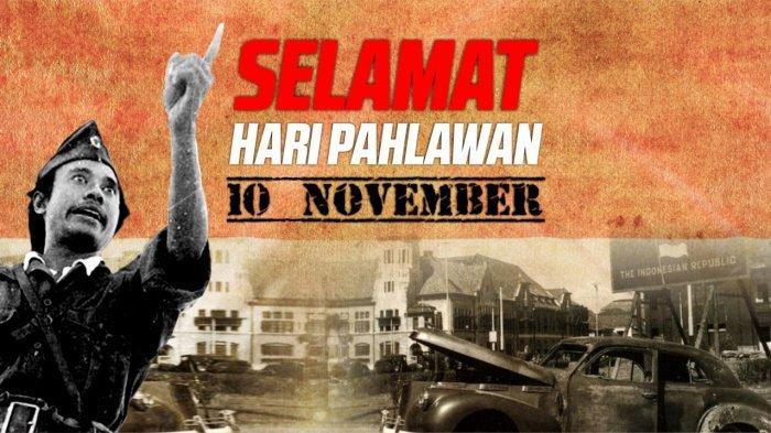 Sejarah Hari Pahlawan 74 Tahun Silam, Pecahnya Pertempuran di Surabaya ...
