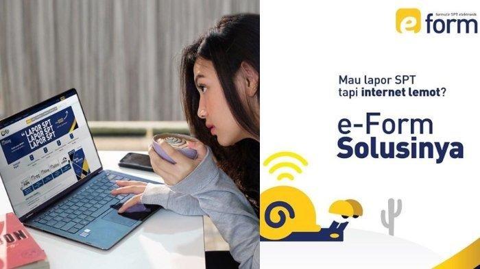 Cara Pengisian Laporan SPT Tahunan, Bisa Lewat E-Form atau E-Filling ...