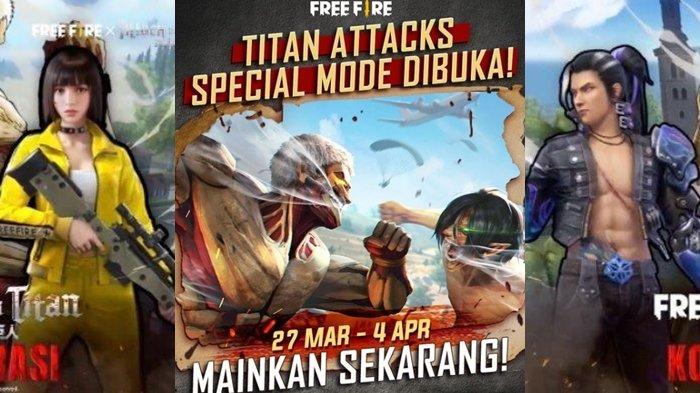 UPDATE Kode Redeem FF 27 Maret 2021, Mode Spesial Titan Attack Dibuka ...