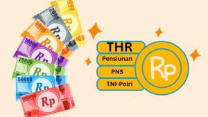 Jadwal Terbaru THR Pensiunan 2025 Kapan Cair Taspen, Cek Besaran dan Jadwal, Info Gaji 13 PNS ...