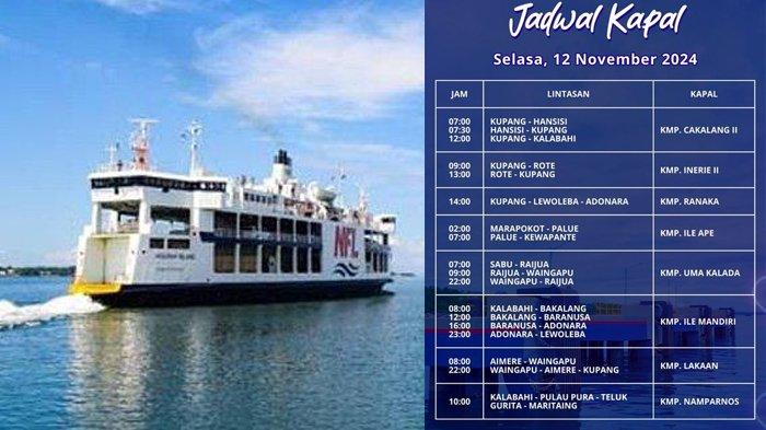 Jadwal Kapal Ferry ASDP Kupang NTT Selasa 12 November 2024 KMP Inerie II Kupang-Rote PP - Pos ...