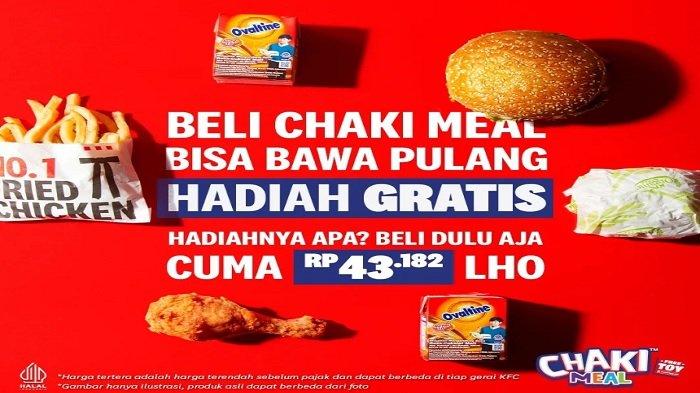 Promo KFC Hari Ini Rabu, Beli Chaki Meal Seharga Rp 40 Ribuan Bawa ...
