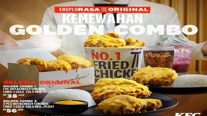 Promo KFC Hari Ini, Golden Combo dengan Hot & Cheesy Chicken, Ayam KFC ...