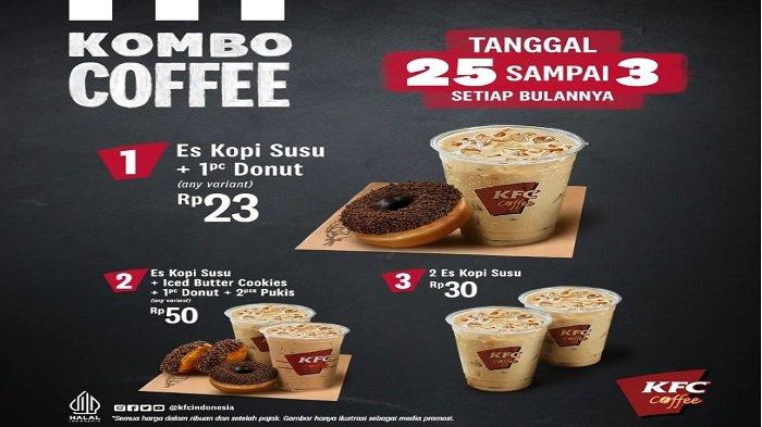 Promo KFC Hari Ini, Kombo Coffee Hadirkan Es Kopi Susu, Es Butter ...