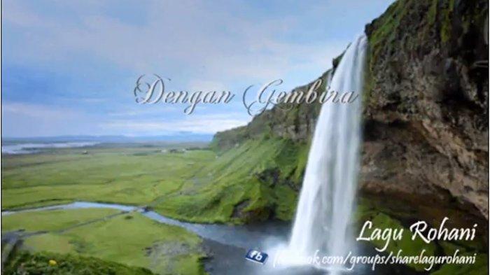 Lirik Lagu Dengan Gembira, Lagu Katolik untuk Pembukaan - Pos-kupang.com