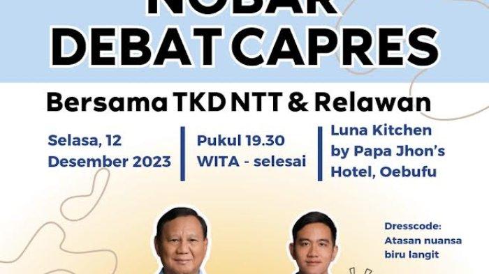 NTT Memilih, Tim Kemenangan Daerah Prabowo - Gibran Nobar Debat Capres ...