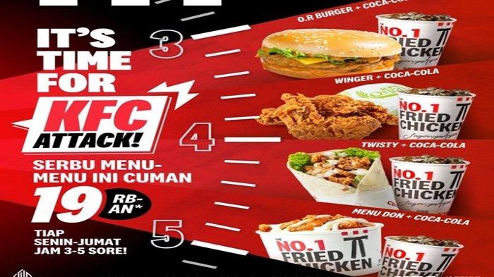 Promo KFC 16-17 November, Jangan Lewatkan KFC Attack Ada Twisty, Half ...